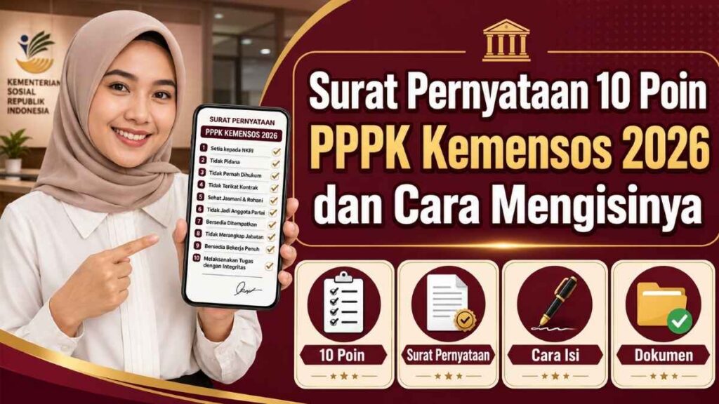 Surat Pernyataan 10 Poin PPPK Kemensos 2026 dan Cara Mengisinya